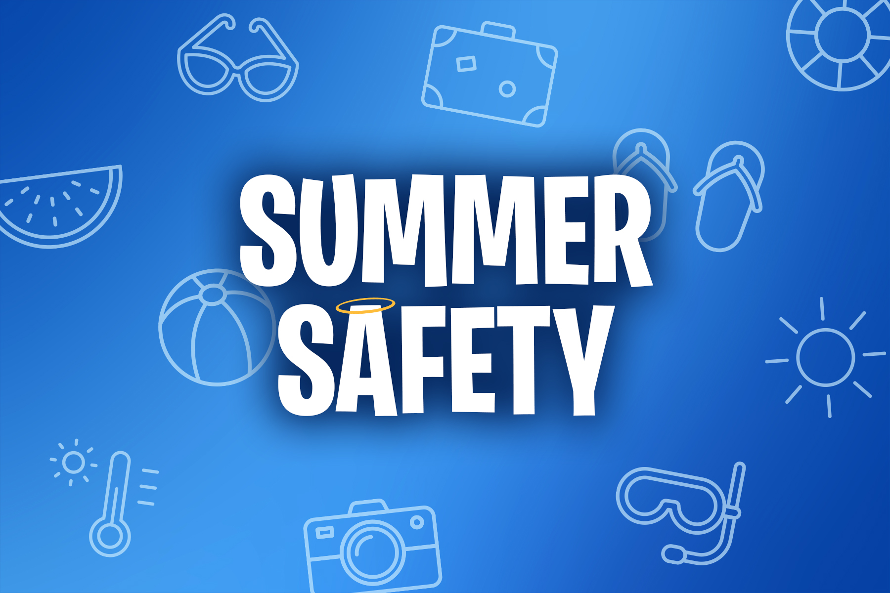 Summer Safety Tips - Angels Of Care
